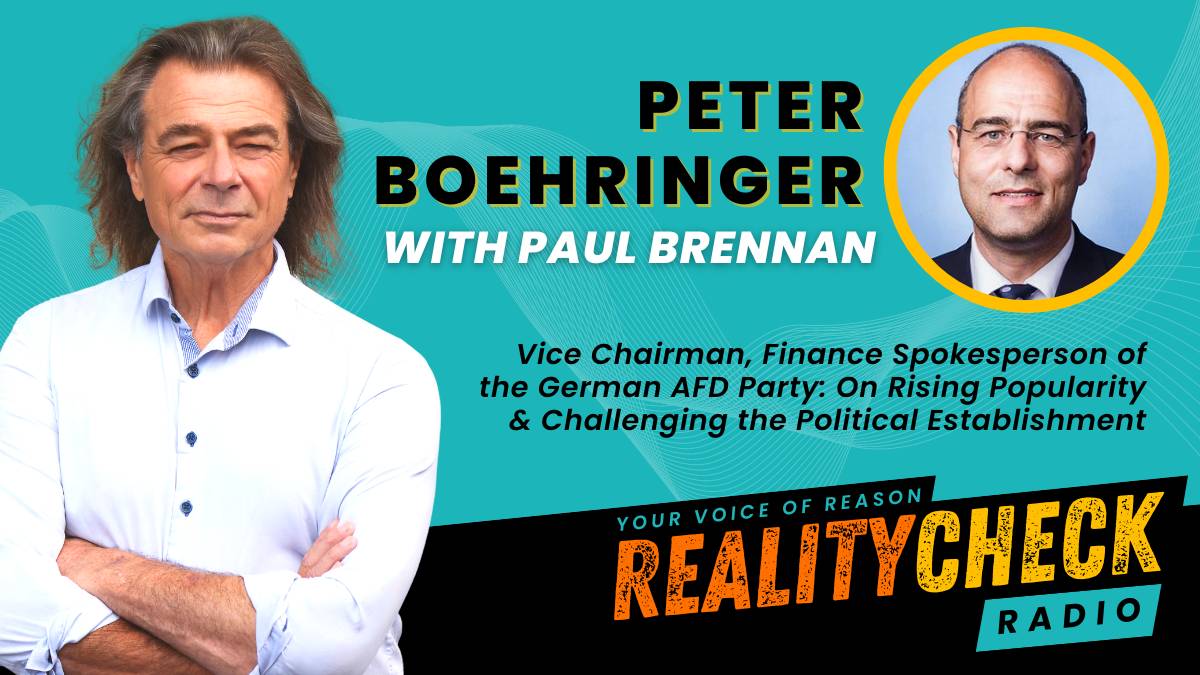 Peter Boehringer at Paul Brennan´s "Reality Check" - Peter Boehringer